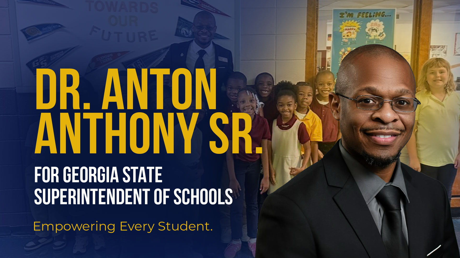 Dr. Anton Anthony Sr. For Georgia State Superintendent